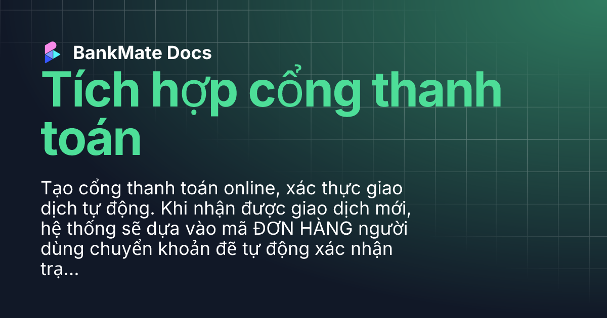 Tích hợp cổng thanh toán | BankMate Docs